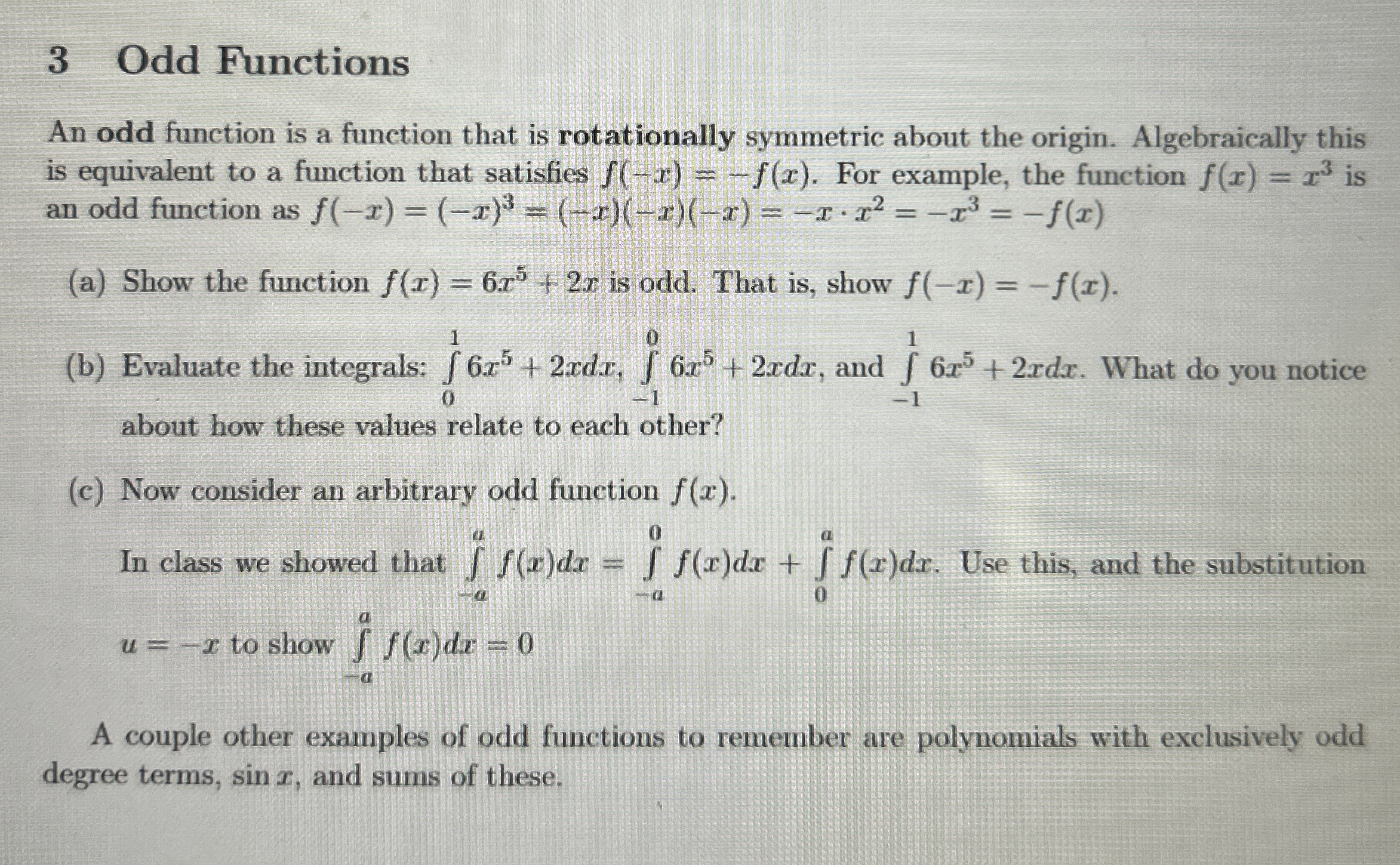 Solved 3 ﻿Odd FunctionsAn odd function is a function that is | Chegg.com