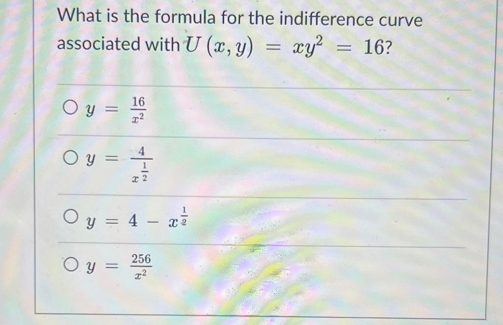 Solved What is the formula for the indifference curve | Chegg.com