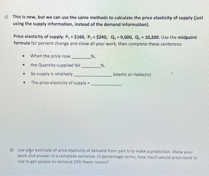 Solved b) Graph the Supply and Demand curves, label | Chegg.com