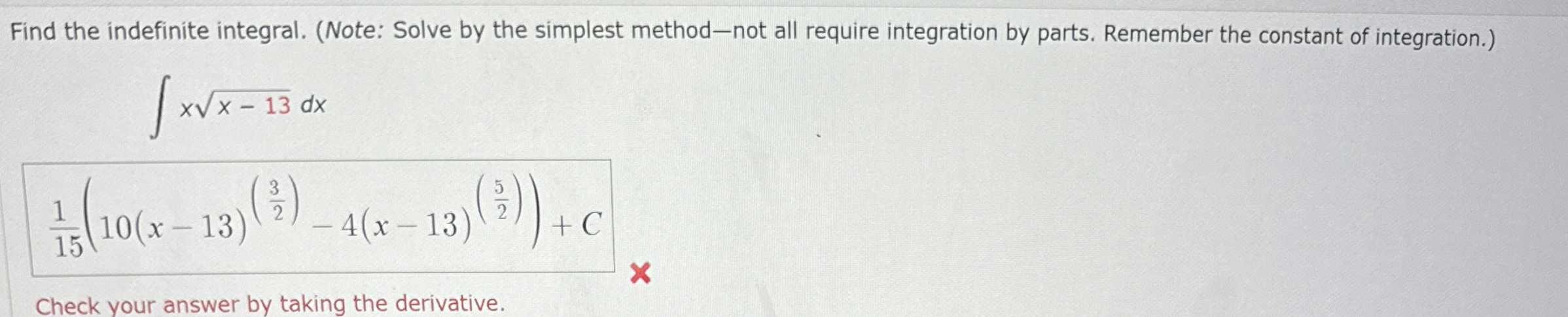 Solved Find the indefinite integral. (Note: Solve by the | Chegg.com