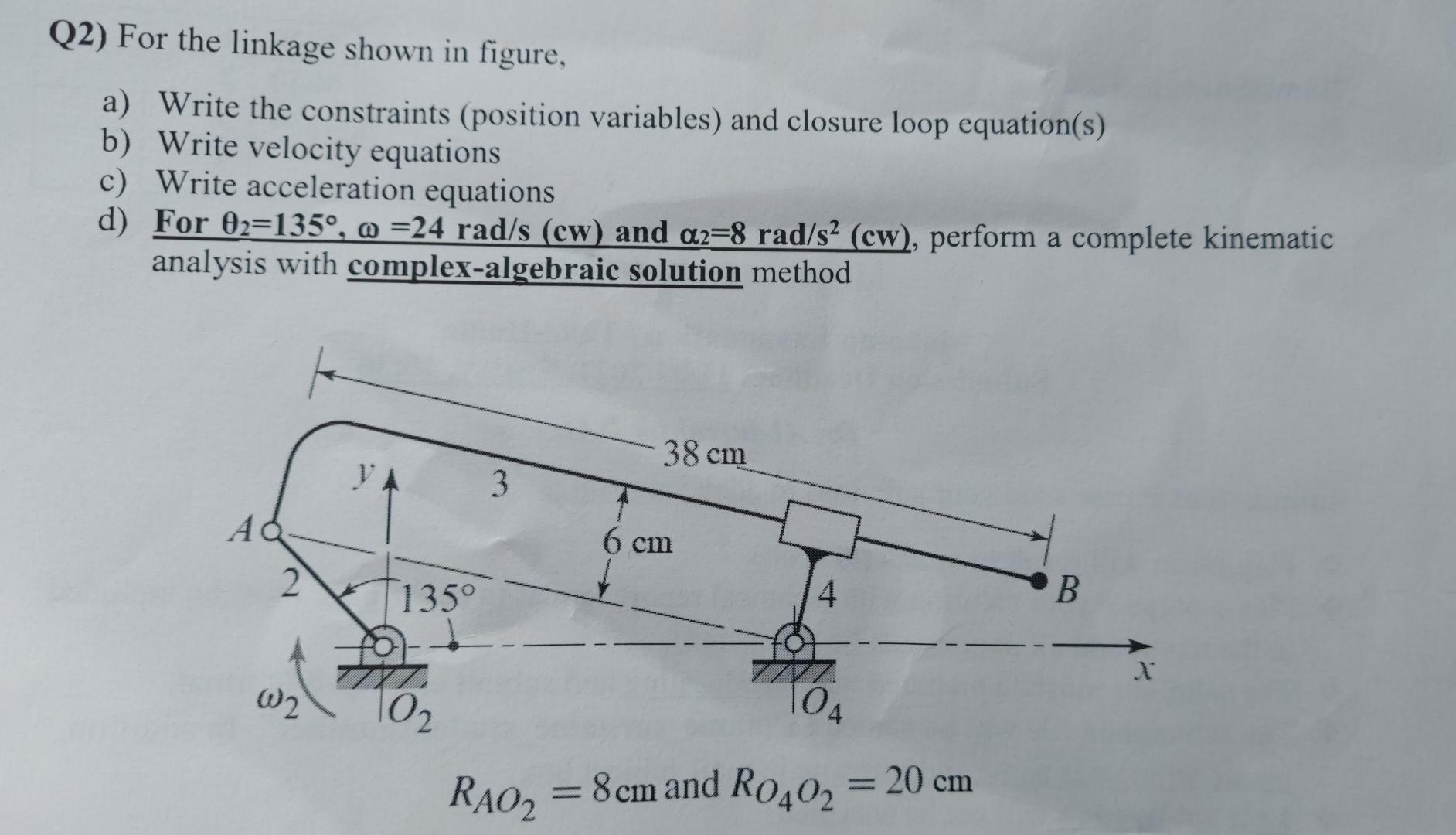Solved (2) For the linkage shown in figure, a) Write the | Chegg.com