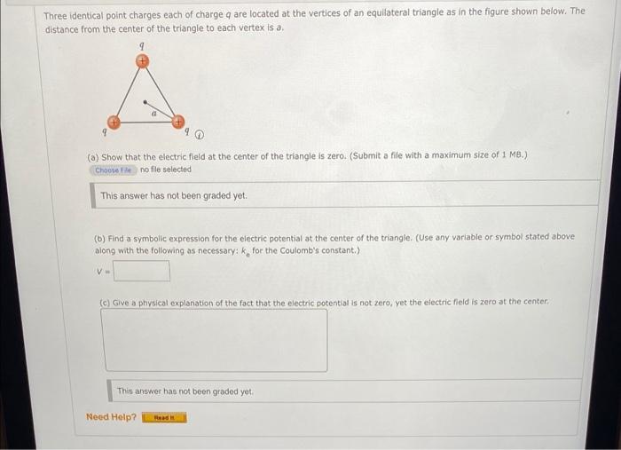 Solved Three identical point charges each of charge q are | Chegg.com