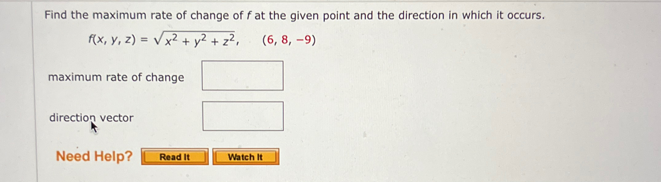 Solved Find the maximum rate of change of f ﻿at the given | Chegg.com