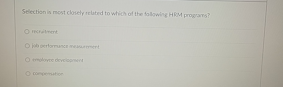 Solved Selection is most closely related to which of the | Chegg.com