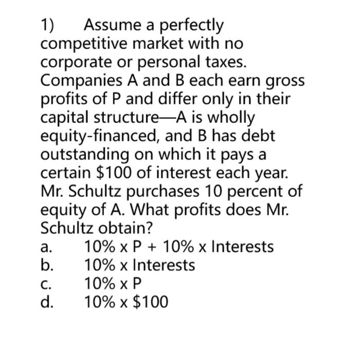 Solved 1) Assume a perfectly competitive market with no | Chegg.com