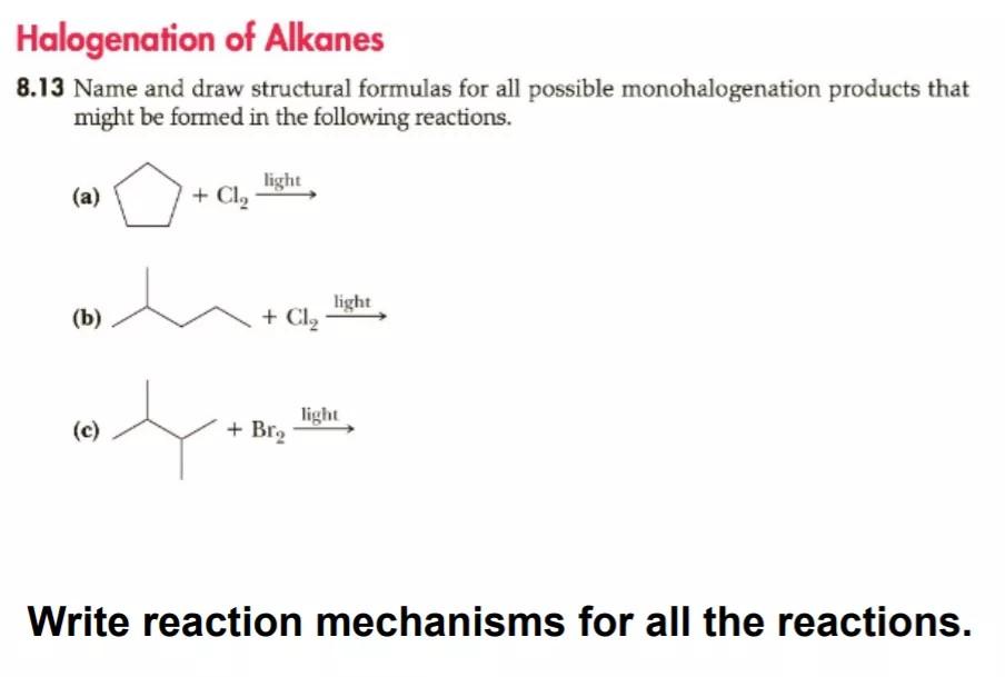 Solved Halogenation of Alkanes 8.13 Name and draw structural | Chegg.com