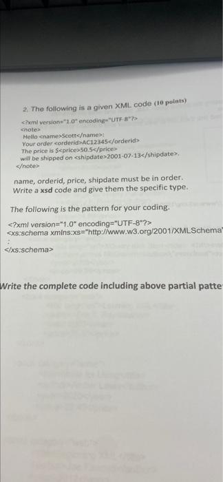 Solved 2. The following is a given XML code (10 points) a | Chegg.com