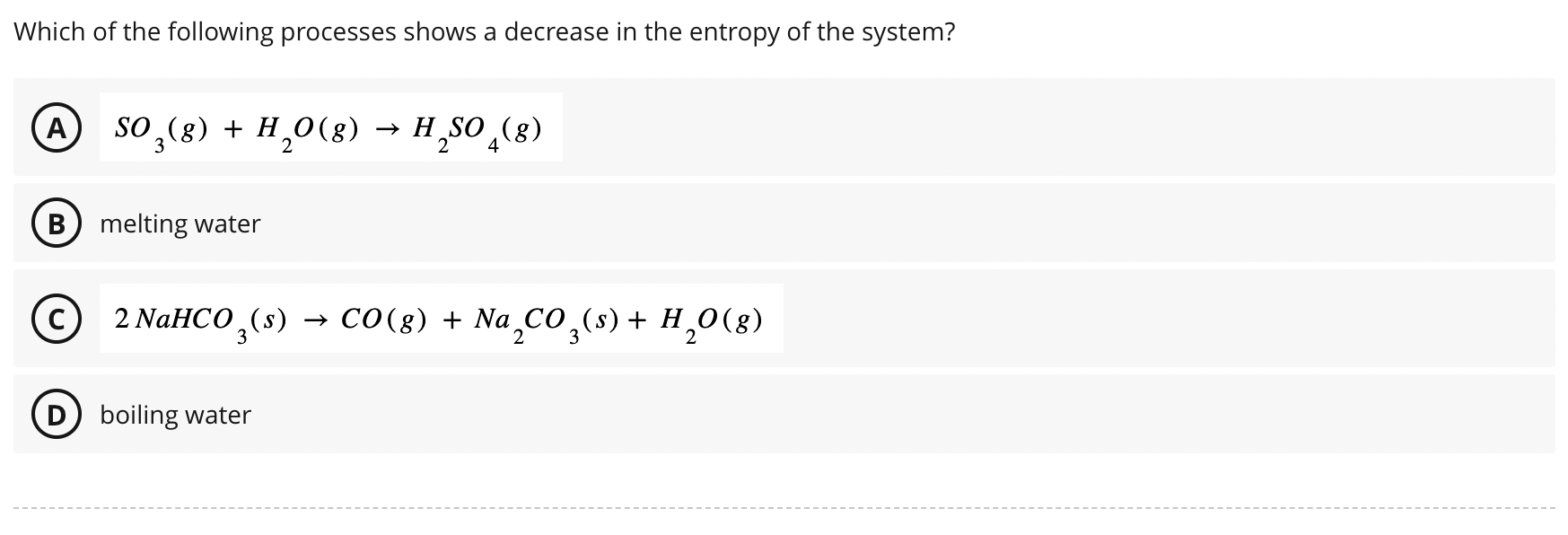 Solved Which of the following processes shows a decrease in | Chegg.com
