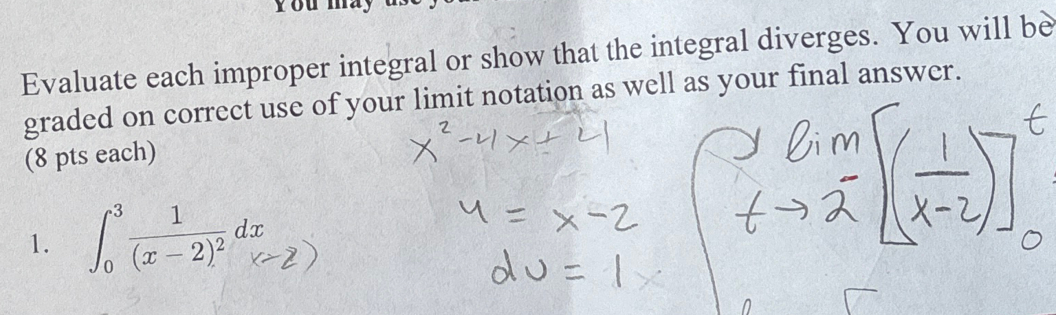 Solved Evaluate each improper integral or show that the | Chegg.com