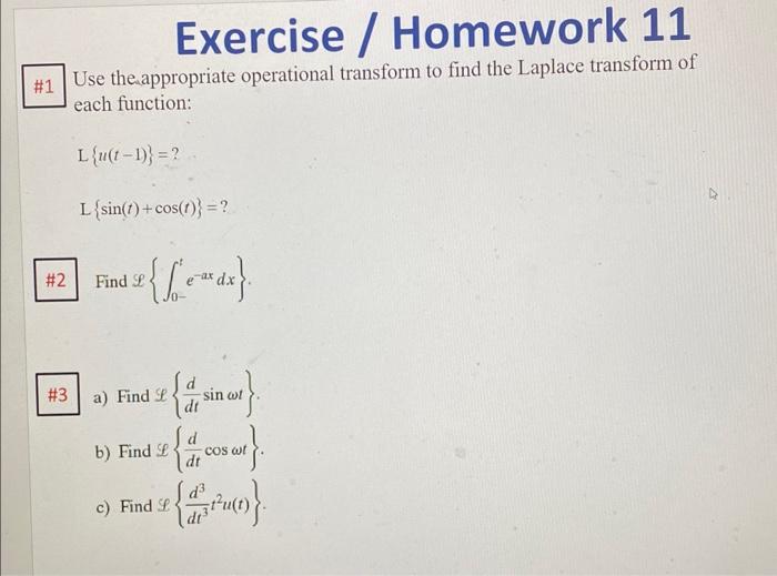 Solved \#1 Use the.appropriate operational transform to find | Chegg.com