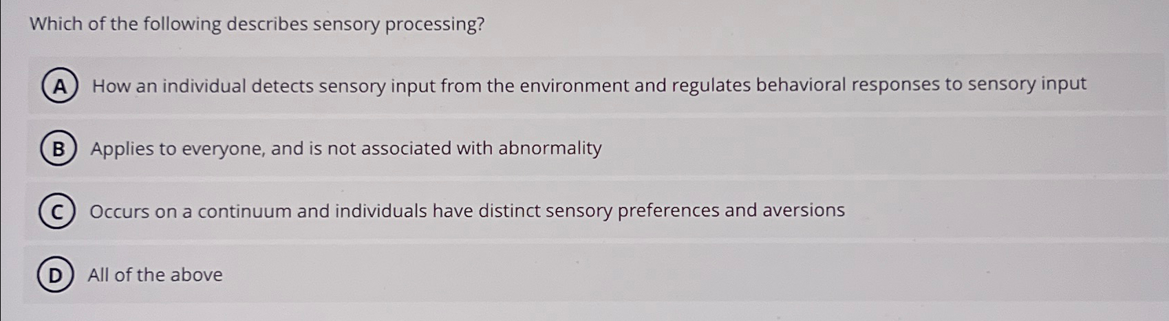 Solved Which of the following describes sensory | Chegg.com