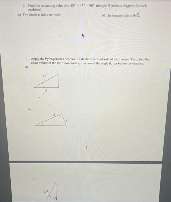 Solved 3. Find the remaining sides of a 45° - 45° - 90° | Chegg.com