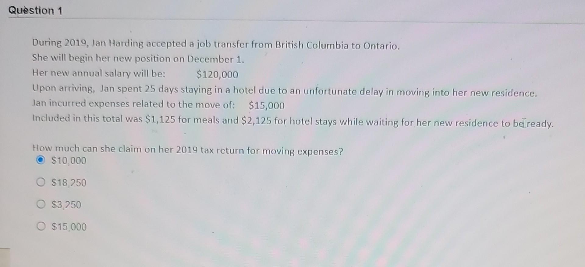 Solved Question 1 During 2019, Jan Harding accepted a job | Chegg.com