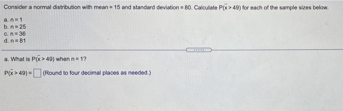 Solved Consider a normal distribution with mean = 15 and | Chegg.com