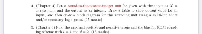 Solved 4. (Chapter 4) Let a round-to-the-nearest-integer | Chegg.com