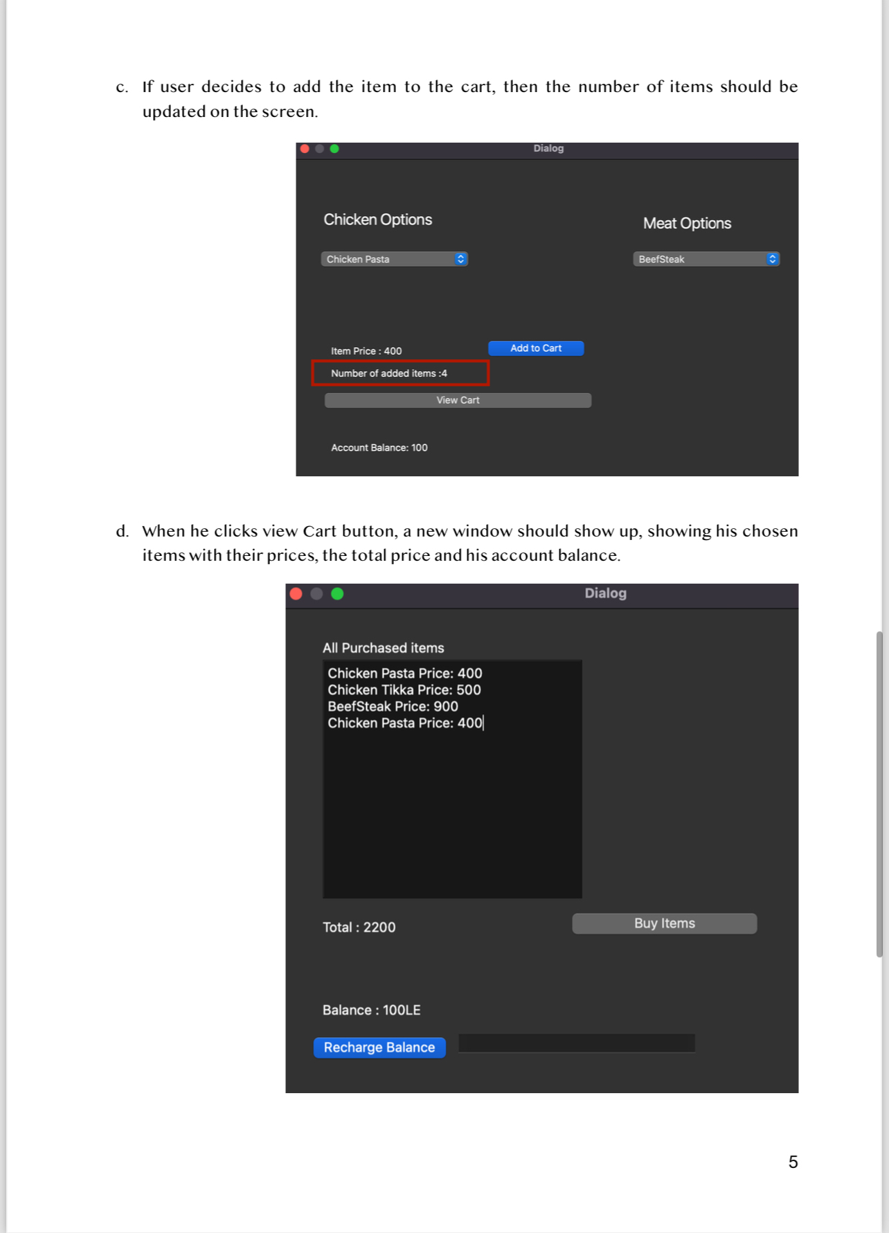 C. ﻿Adding Items to Cart Case ScenarioThe user will | Chegg.com