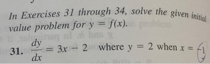 Solved In Exercises 31 through 34, solve the given initial | Chegg.com