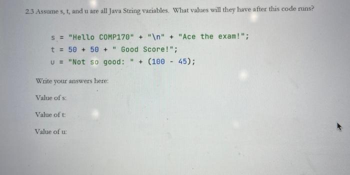 Solved 2.3 Assume s,t, and u are all Java String variables. | Chegg.com