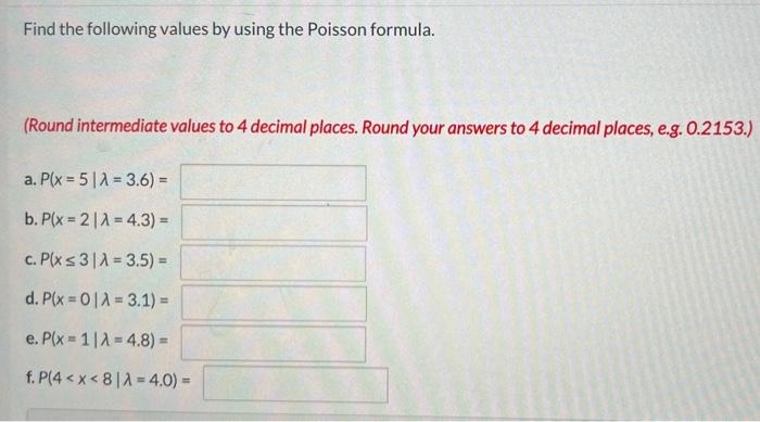 Solved Find the following values by using the Poisson | Chegg.com