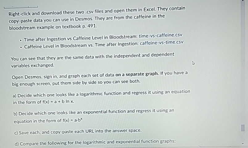 Right-click and download these two .csv files and | Chegg.com