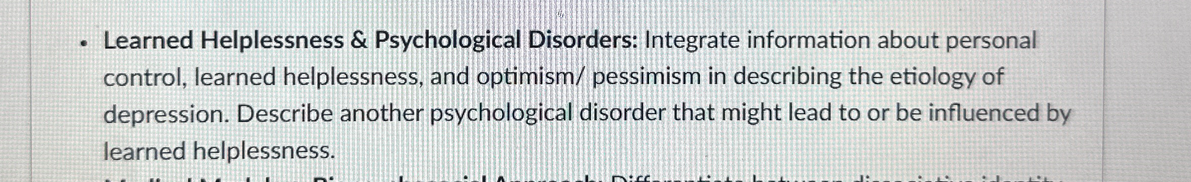 Solved Learned Helplessness & Psychological Disorders: | Chegg.com