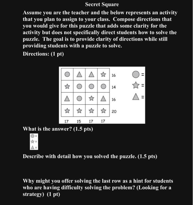 Solved Secret Square Assume you are the teacher and the | Chegg.com
