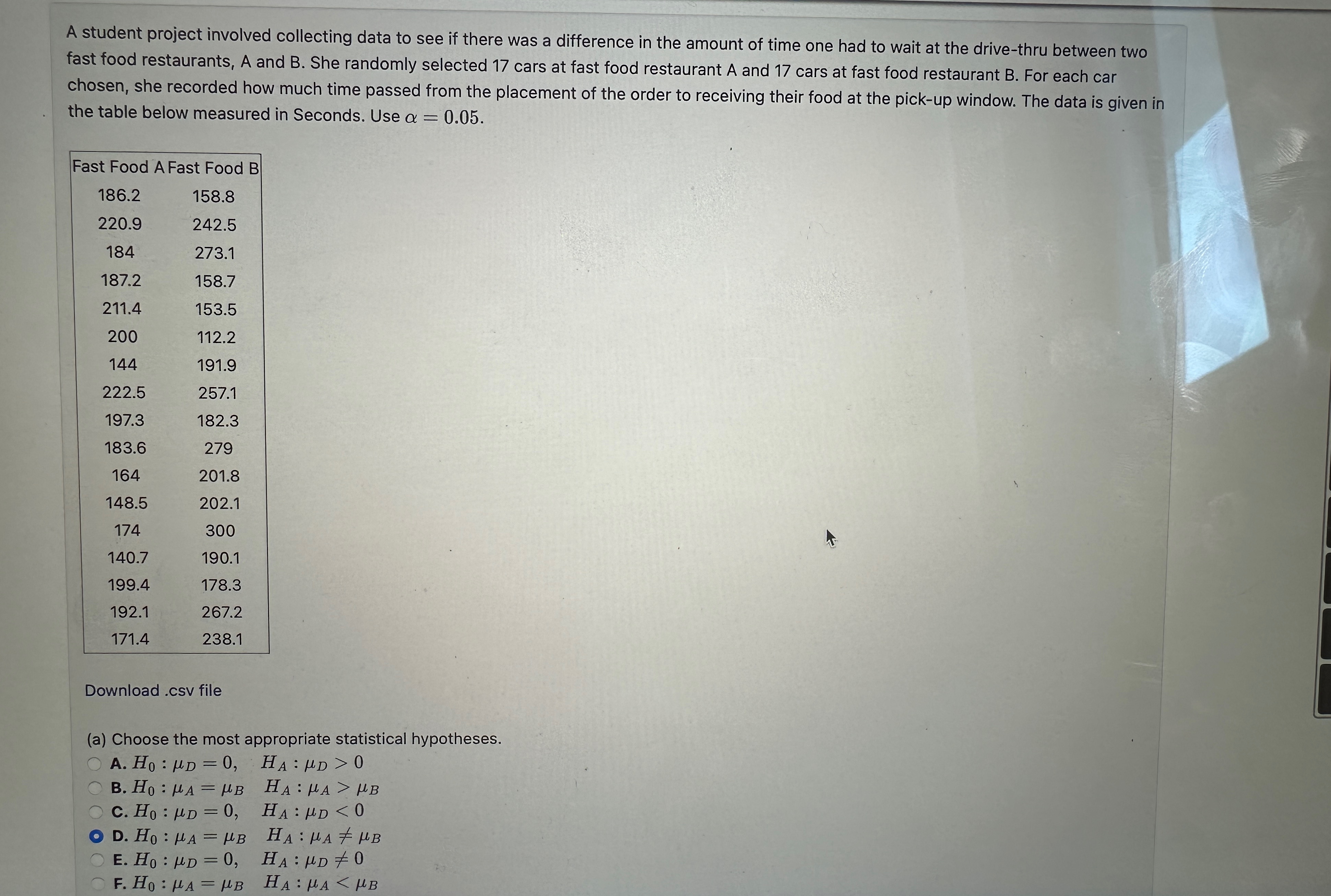 Solved A student project involved collecting data to see if | Chegg.com