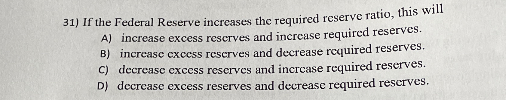 Solved If the Federal Reserve increases the required reserve | Chegg.com