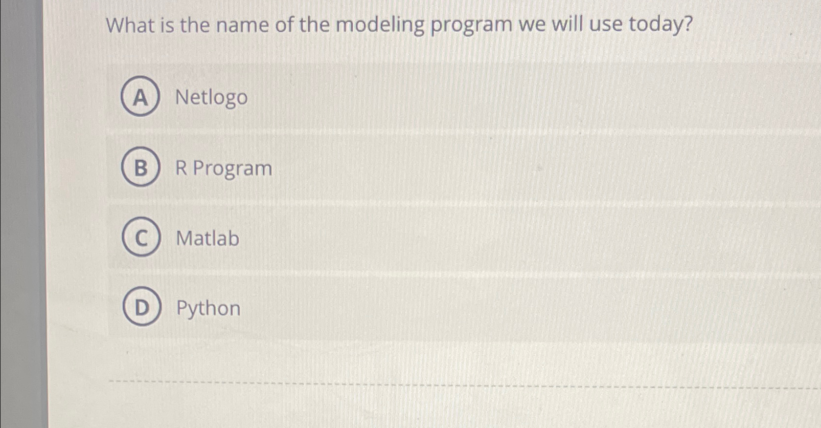 Solved What is the name of the modeling program we will use | Chegg.com