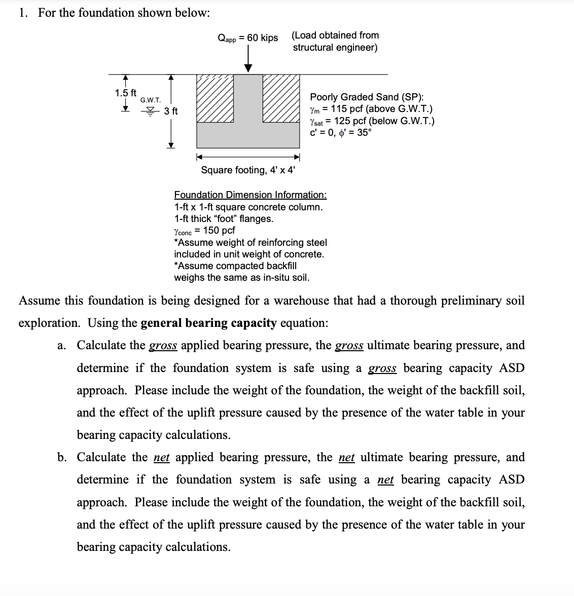 Solved 1. ﻿For the foundation shown below:Foundation | Chegg.com
