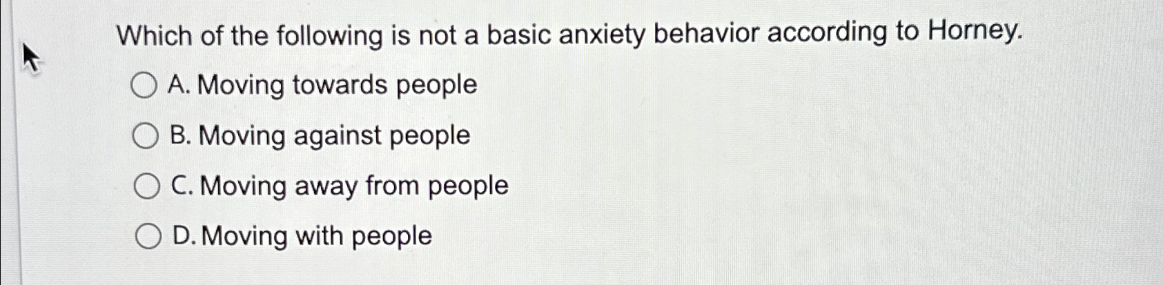 Solved Which of the following is not a basic anxiety | Chegg.com