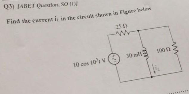Solved Q3) [ABET Question, SO(1)] Find the current i1 in the | Chegg.com