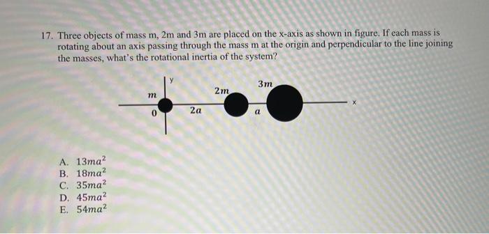 Solved 7. Three objects of mass m,2 m and 3 m are placed on | Chegg.com