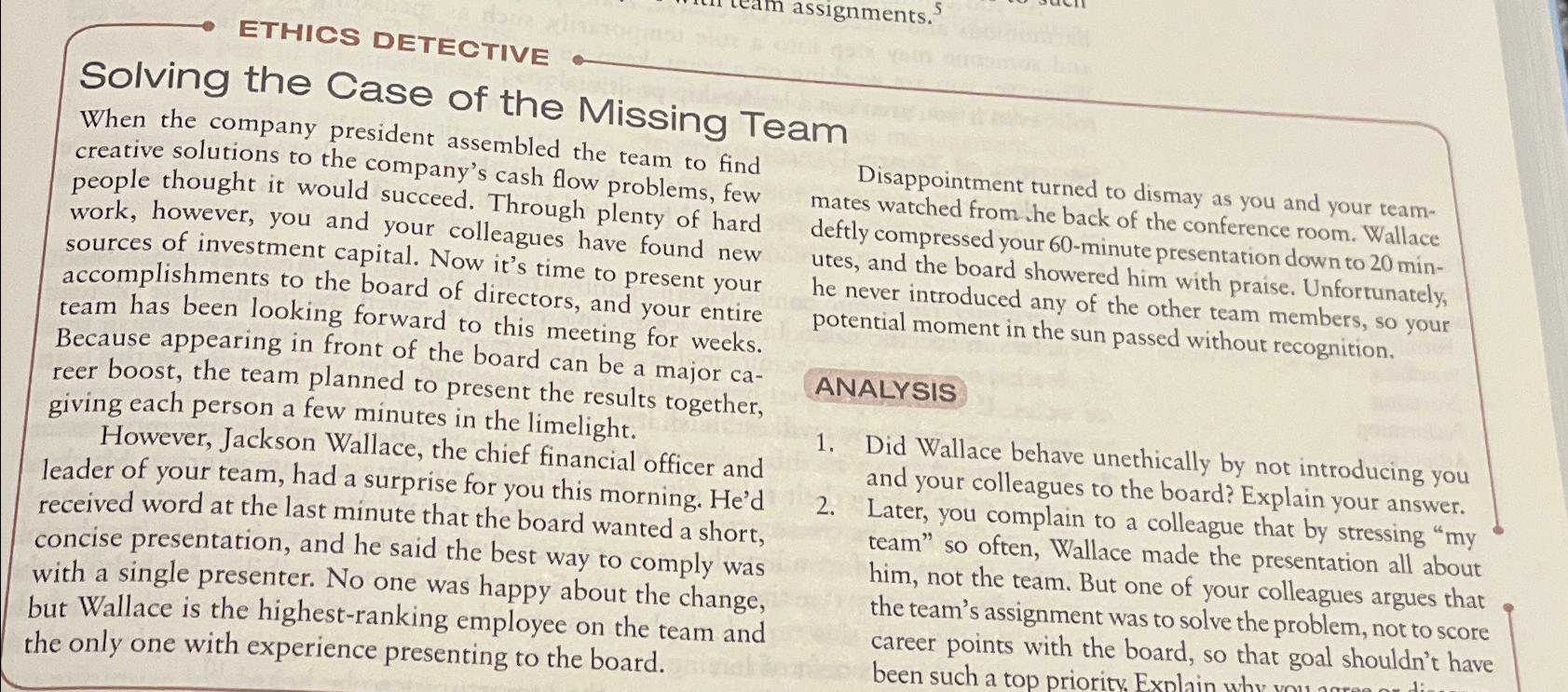 Solved ETHICS DETECTIVESolving the Case of the Missing | Chegg.com