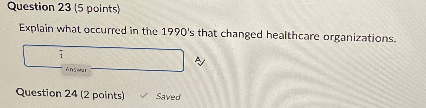 Solved Question 23 (5 ﻿points)Explain what occurred in the | Chegg.com