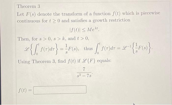Solved a Theorem 3 Let F(s) denote the transform of a | Chegg.com