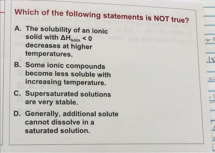 Solved Which of the following statements is NOT true? A. The | Chegg.com