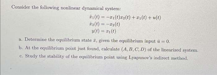 Solved Consider the following nonlinear dynamical system: | Chegg.com