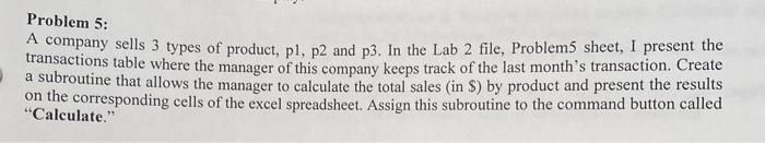 Solved Write a Visual Basic Code in ExcelA company sells 3 | Chegg.com