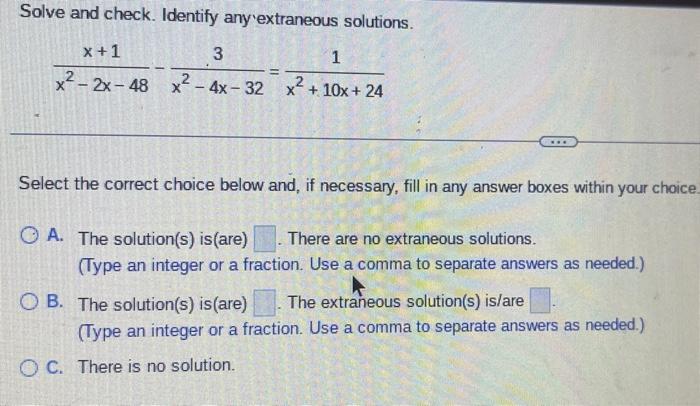 Solved Solve and check. Identify any 'extraneous solutions. | Chegg.com