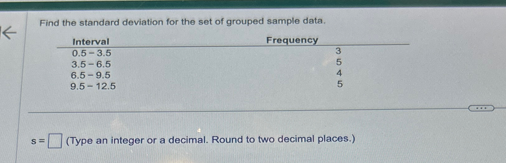 Find the standard deviation for the set of grouped | Chegg.com