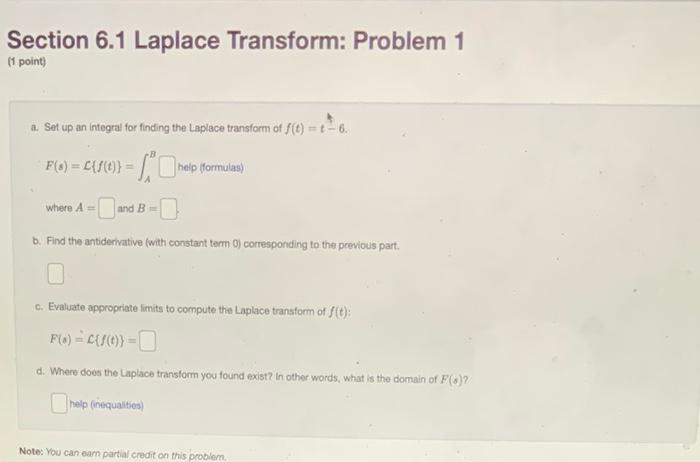 Solved Section 6.1 Laplace Transform: Problem 1 1 point) a | Chegg.com