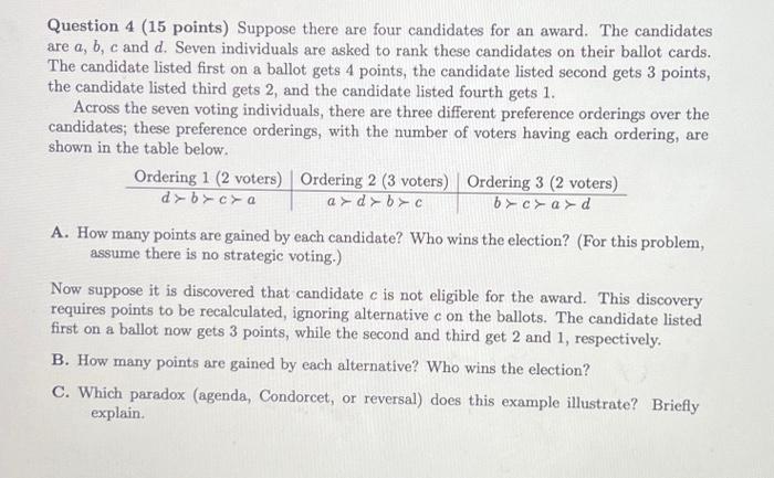 Solved Question 4 (15 points) Suppose there are four | Chegg.com