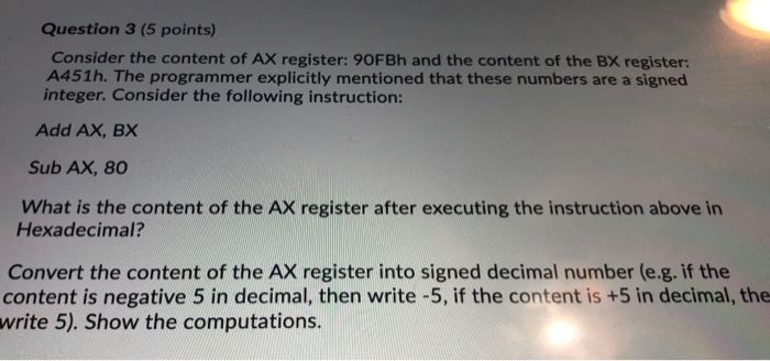 Solved Question 3 (5 points) Consider the content of AX | Chegg.com
