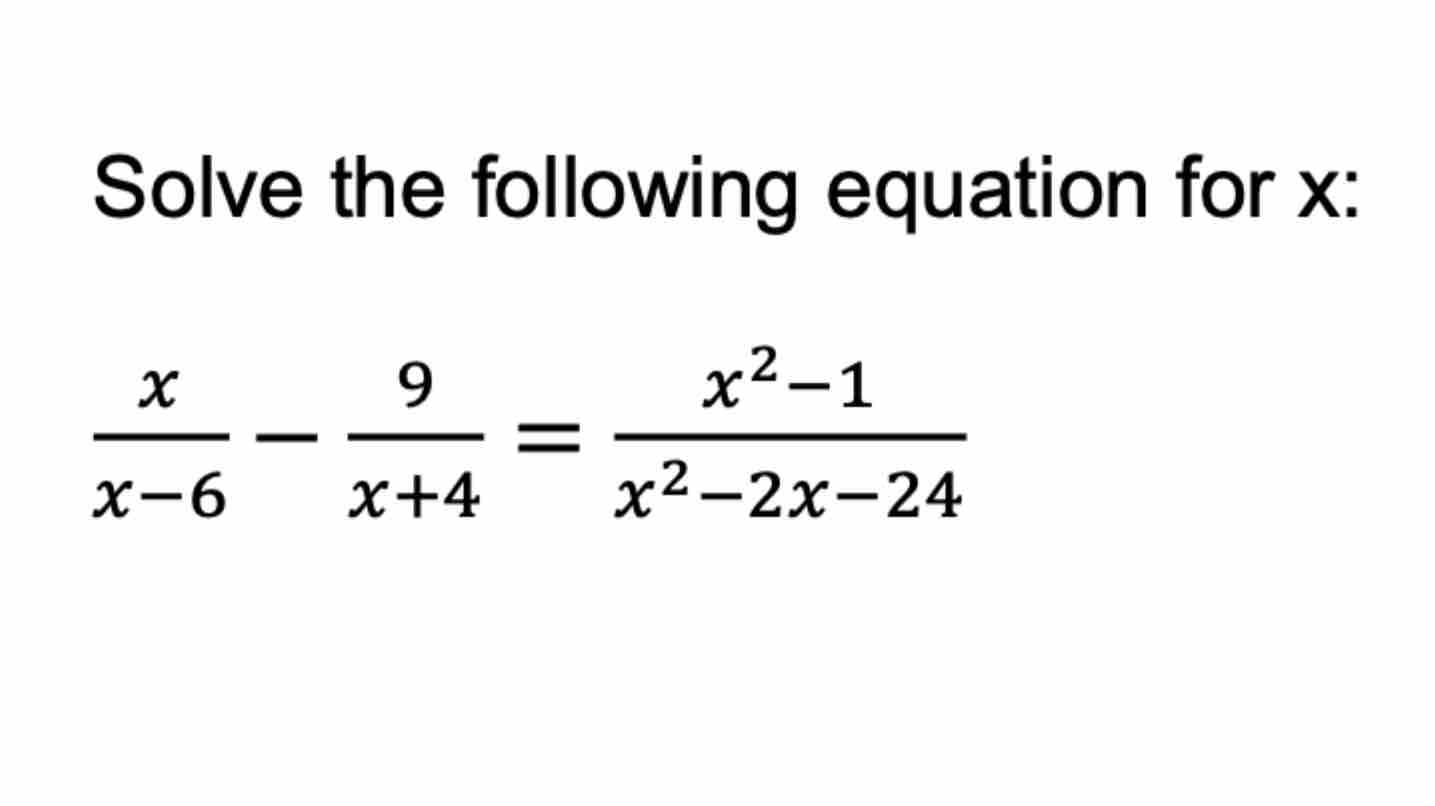 Solved Solve The Following Equation For X Solve The
