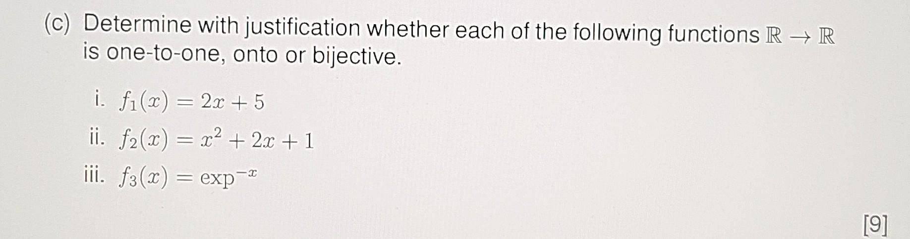 Solved (c) Determine with justification whether each of the | Chegg.com