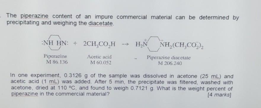 Solved The piperazine content of an impure commercial | Chegg.com