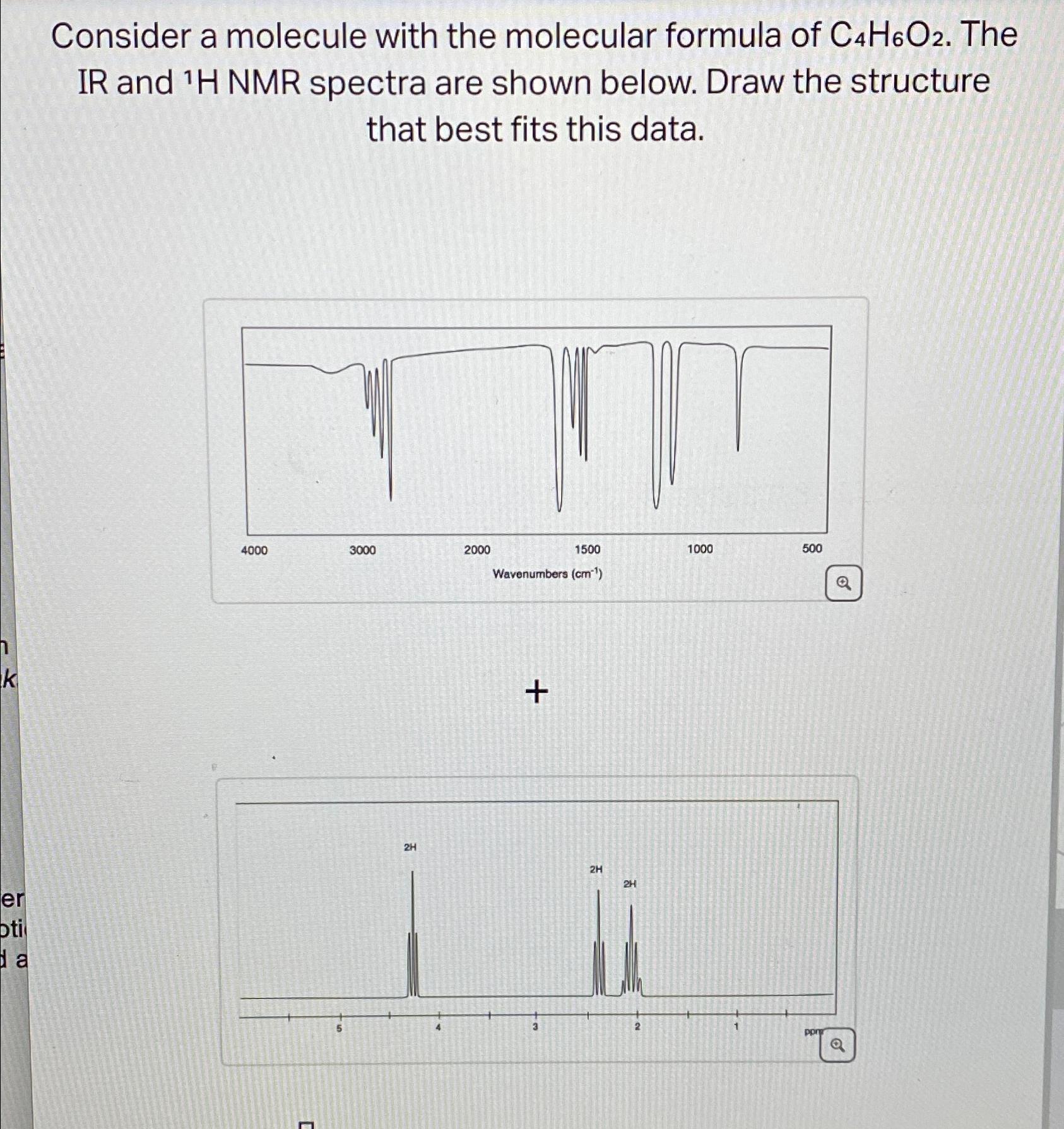 Solved Consider a molecule with the molecular formula of | Chegg.com
