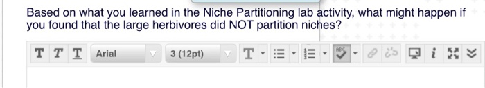 Solved Based on what you learned in the Niche Partitioning | Chegg.com