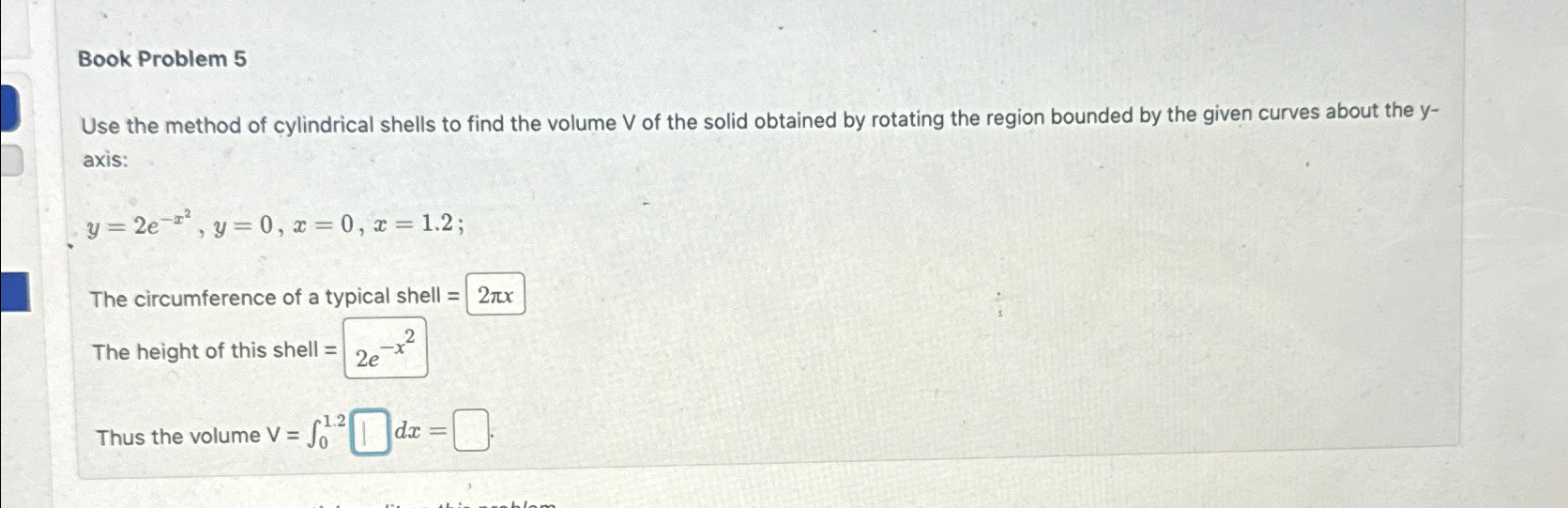 Solved Book Problem 5Use the method of cylindrical shells to | Chegg.com